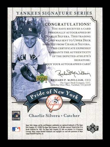 Charlie Silvera 2003 Yankees Signature Series Pride of New York ...