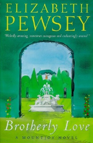 Brotherly Love (A Mountjoy novel) by Pewsey, Elizabeth Paperback Book ...
