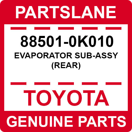 88501-0K010 Toyota OEM Genuine EVAPORATOR SUB-ASSY (REAR) | eBay