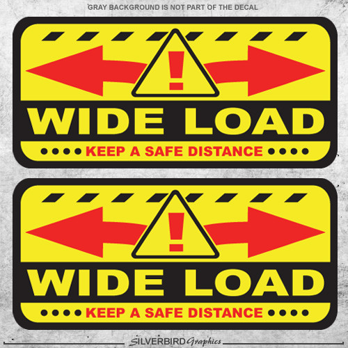 Caution Wide Load