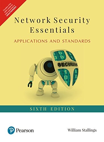 NETWORK SECURITY ESSENTIALS :APPLICATION AND STANDARDS, By Stallings ...