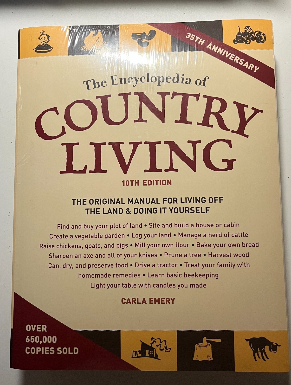 Encyclopedia of Country Living : The Original Manual for Living off the ...