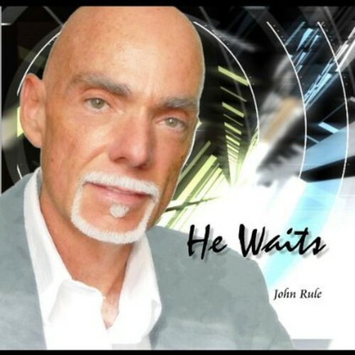 He Waits by John Rule (CD, 2011) for sale online | eBay