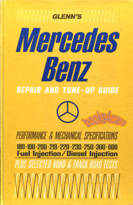 MERCEDES SHOP MANUAL SERVICE REPAIR GUIDE BOOK GLENN HAYNES CHILTON ...