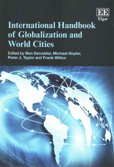 International Handbook of Globalization and World Cities by Michael ...