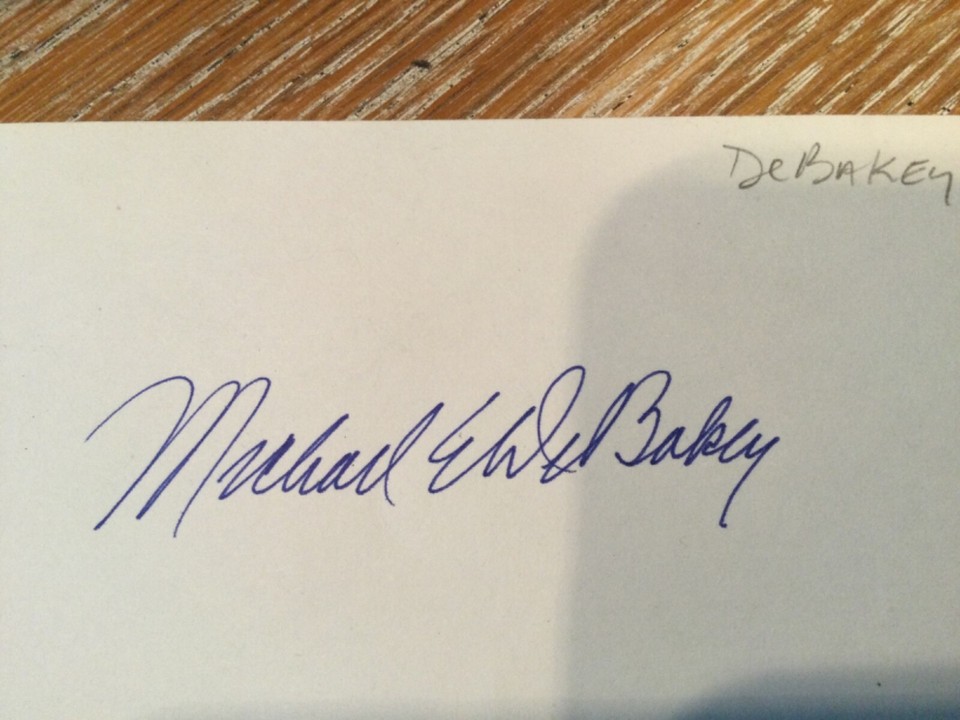 MICHAEL E. DeBAKEY, M. D. Noted Heart Surgeon SIGNATURE | eBay