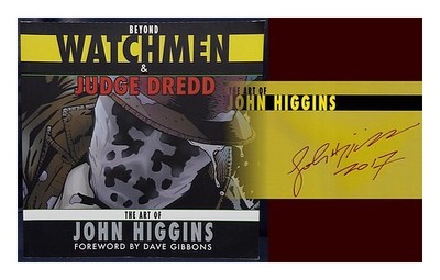 Higgins, John Beyond Watchmen & Judge Dredd : the art of John Higgins ...
