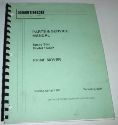 Smithco Spray Star 1600P Prime Mover Sprayer Operators & Parts Manual ...