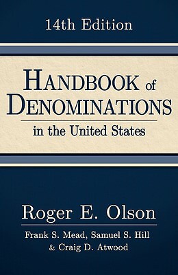 Handbook of Denominations in the United States, 14th Edition by Olson ...