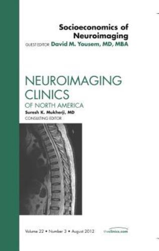 The Clinics: Radiology Ser.: Socioeconomics of Neuroimaging, an Issue ...