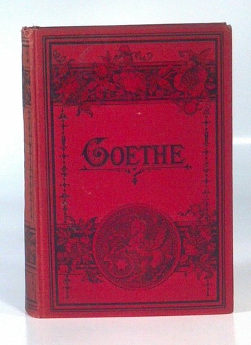 Antique German Book Goethe's Werke Volume 1-4 Auswahl In Sechszehn ...