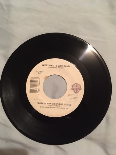 Nitty Gritty Dirt Band - Workin' Man (Nowhere To Go) / Brass Sky 45 ...