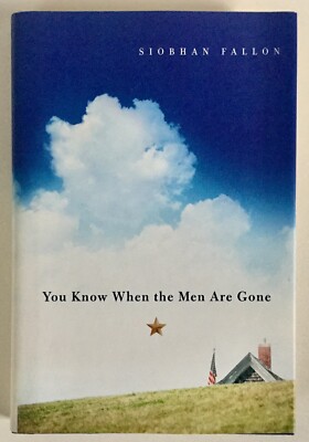Fallon YOU KNOW WHEN THE MEN ARE GONE Signed 1st Edition 2011 ...