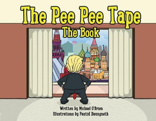 The Pee Pee Tape: The Book Volume 1 by O'Brien, Michael 9781543994520| eBay