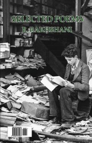 Selected Poems by R. Rakhshani (2014, Trade Paperback) for sale online ...