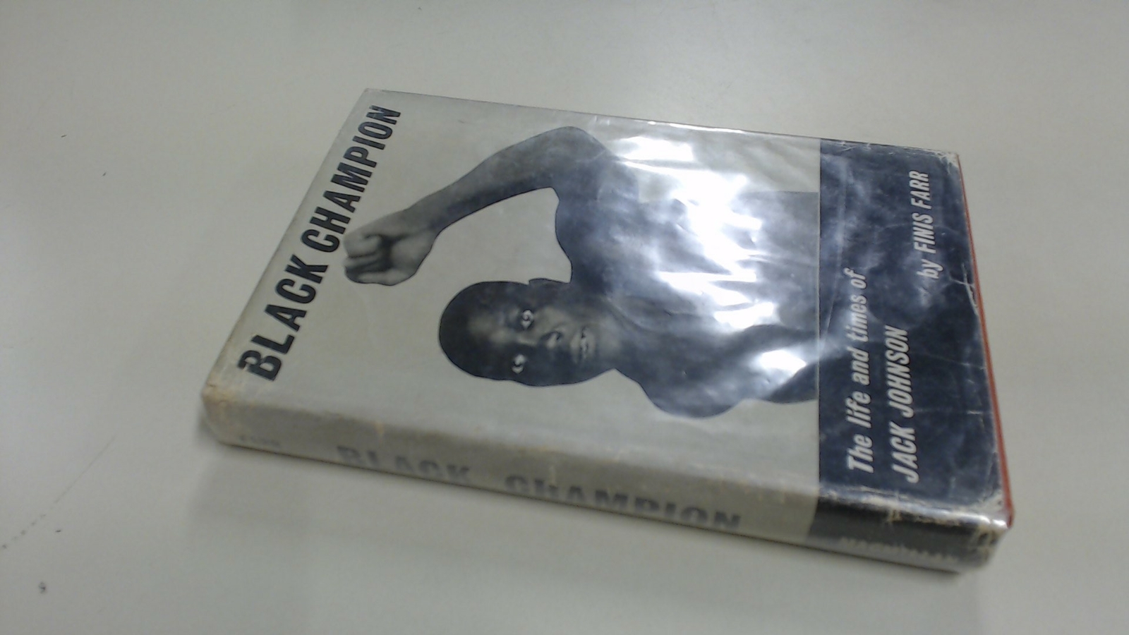 Black Champion The Life And Times Of Jack Johnson, Finis Farr, Ma | eBay