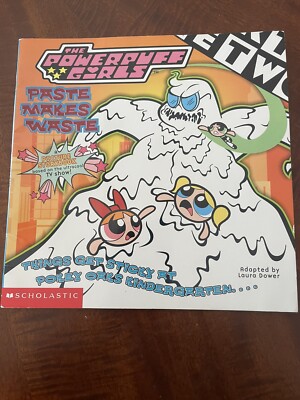PowerPuff Girls Ser.: Paste Makes Waste by Laura Dower (2000, Trade ...