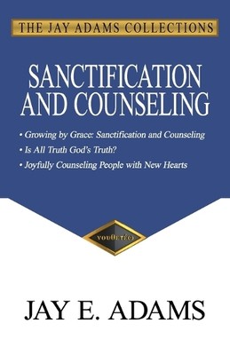 Jay E Adams Sanctification and Counseling (Poche) | eBay