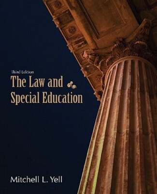 The Law and Special Education by Mitchell L. Yell: Used 9780131376090| eBay