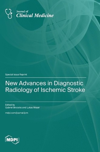 New Advances in Diagnostic Radiology of Ischemic Stroke by Gabriel ...
