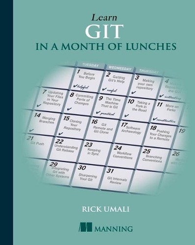 Learn Git in a Month of Lunches by Rick Umali (Paperback, 2015) for sale online | eBay
