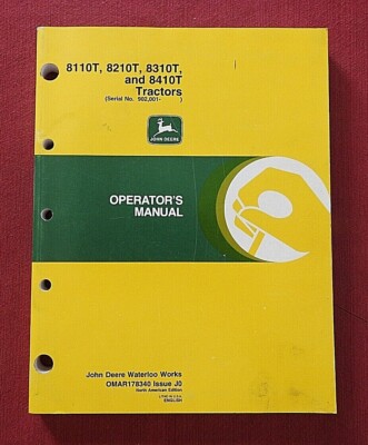 JOHN DEERE 8110T 8210T 8310T 8410T TRACTOR OPERATORS MANUAL SERIAL ...