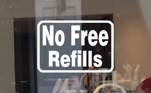 No Free Refills SIGN DECAL VINYL STICKER BUSINESS ON WINDOW WALL ...