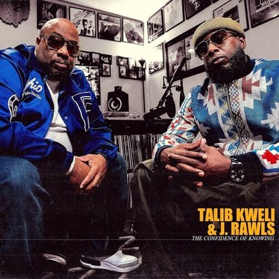 Talib Kweli & J. Raw - The Confidence Of Knowing [New Vinyl LP] | eBay