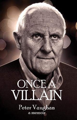 Once A Villain by Peter Vaughan NEW BOOK 9781781963388 | eBay UK