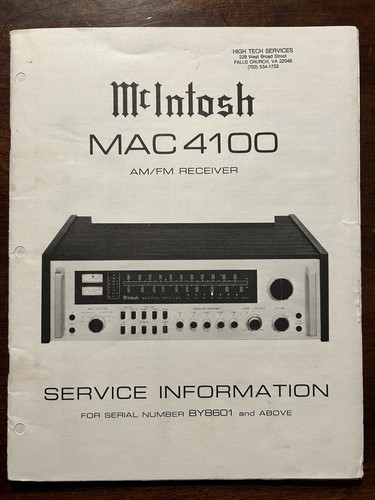 McIntosh MAC4100 AM/FM Receiver Service Information Serial Nos BY8601 ...