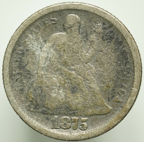 1875-S Type 5, Legend Obverse, Seated Liberty Dime | eBay