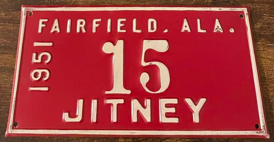Vintage 1951 Fairfield Alabama Jitney License Plate 15 Topper Bus Taxi ...