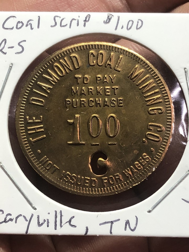 Coal Scrip Trade Token $1.00 - The Diamond Coal Mining Co - Carryville ...