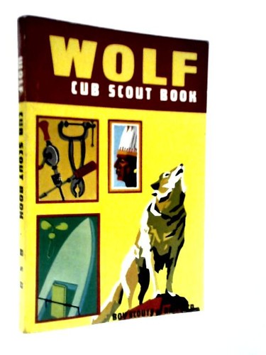 Wolf Cub Scout Book (No Author - 1967) (ID:22777) | eBay