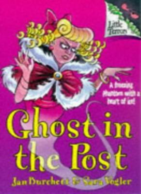 Ghost in the Post: Little Terrors Book 6 By Jan Burchett 9780330368179 ...