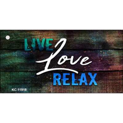 Live Love Relax Novelty Metal Key Chain KC-11918 | eBay