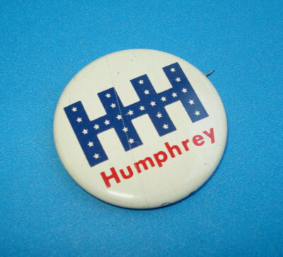 Vintage HHH Hubert H Humphrey Pinback Button Presidential Campaign ...