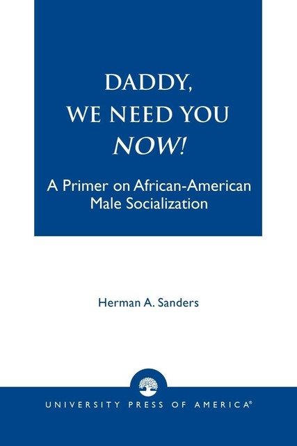 Daddy, We Need You Now! von Herman Sanders (1996, Taschenbuch) online ...