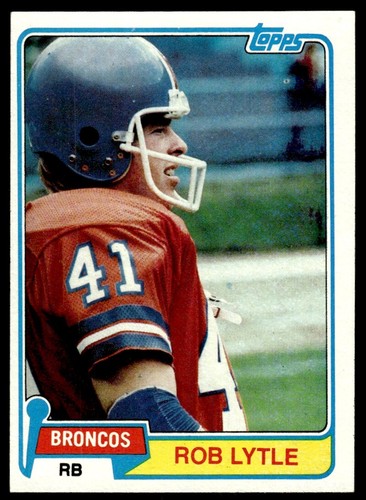 1981 Topps Football Card Rob Lytle Denver Broncos #464 | eBay