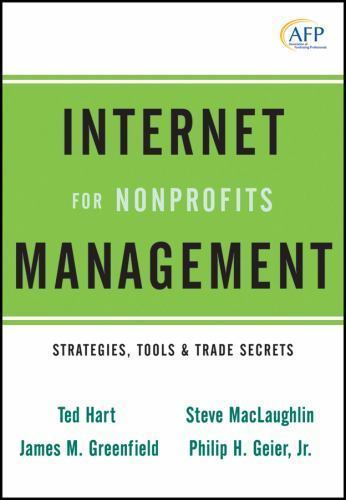 Internet Management for Nonprofits : Strategies, Tools and Trade ...