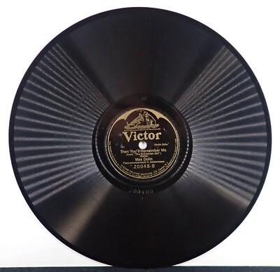 Max Dolin - Serenade & Then You'll Remember Me - Victor 78 RPM | eBay