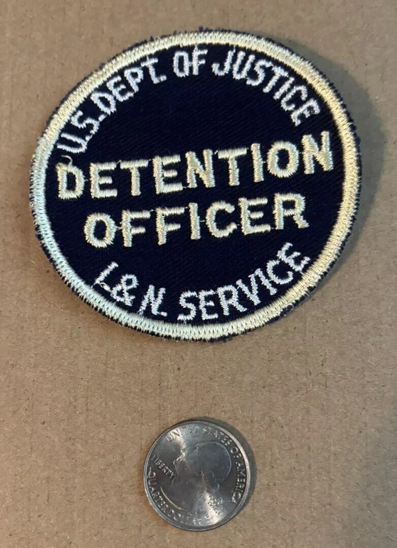 Dept. of Justice I&N Service Detention Officer obsolete patch - New | eBay