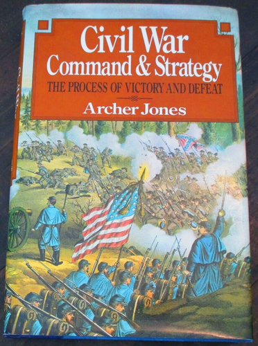 Civil War: Command & Strategy, The Process of Victory & Defeat, Archer Jones | eBay