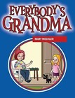 Everybody's Grandma by Meckler, Mary -Hcover | eBay Australia