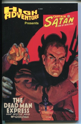 High Adventure-Captain Satan King of Detectives #511 938-reprint pulp ...