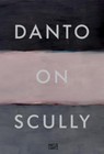 Danto on Scully, Danto, Arthur, Excellent Book 9783775739634| eBay
