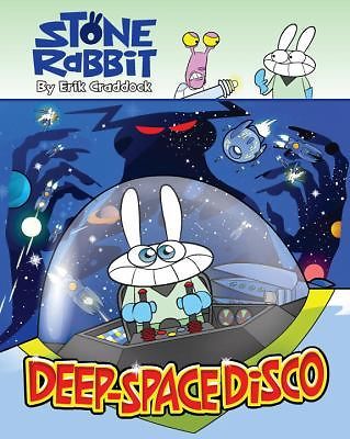 Stone Rabbit Ser.: Deep-Space Disco by Erik Craddock (2009, Library ...
