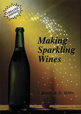 Making Sparkling Wines by John Restall, Donald Hebbs (Paperback, 1998 ...