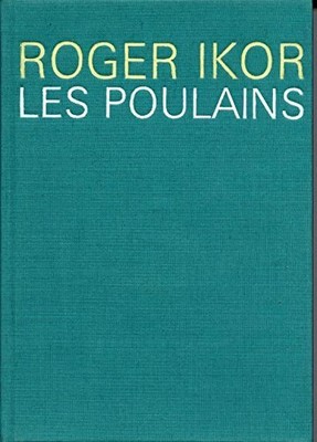 Roger Ikor. Les Poulains, Roger Ikor | eBay