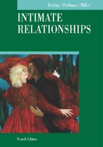 Intimate Relationships by Perlman, Daniel; Miller, Rowland S.; Brehm ...